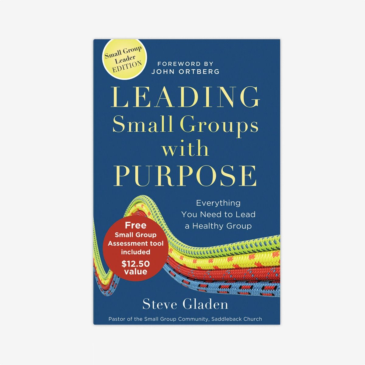 Leading Small Groups with Purpose (Softcover) – Pastors.com